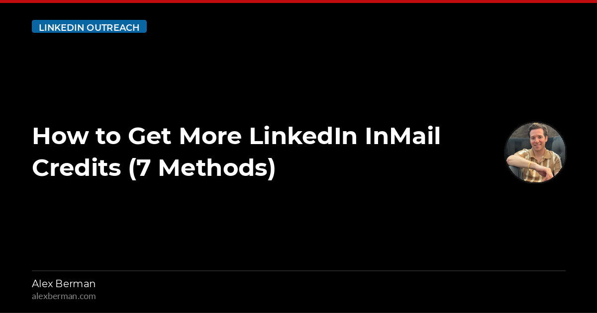 How to Get More LinkedIn InMail Credits (7 Methods)