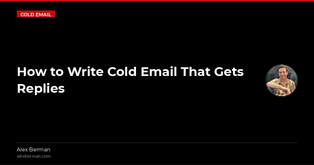 How to Write Cold Email That Gets Replies