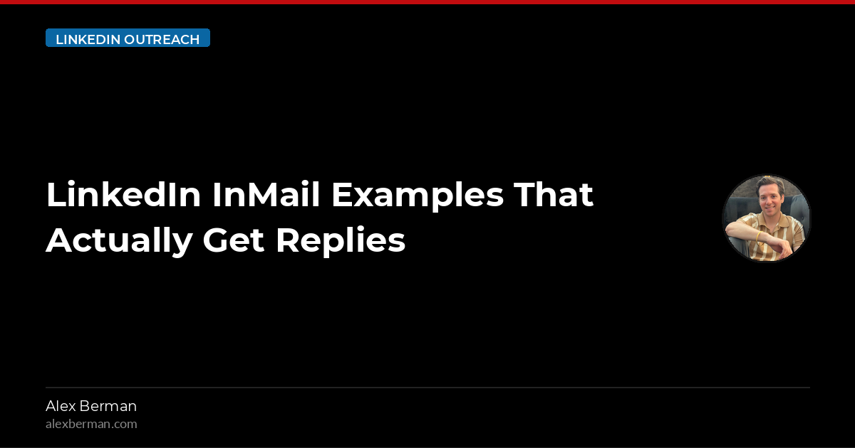 LinkedIn InMail Examples That Actually Get Replies