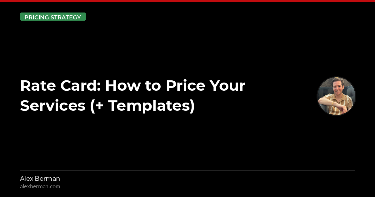 Rate Card: How to Price Your Services (+ Templates)